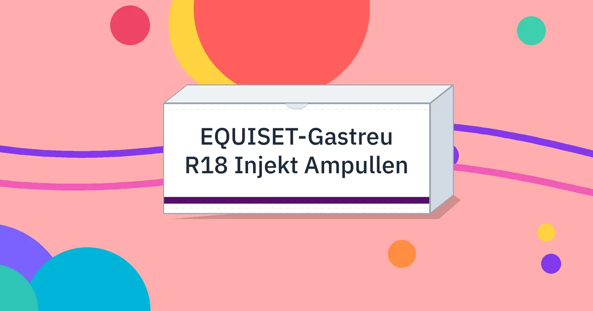 Symbolbild: Packung mit der Aufschrift EQUISET-Gastreu R18 Injekt Ampullen (PZN 04360793) – Verfügbarkeit und Bezug in Apotheken in Frankfurt am Main