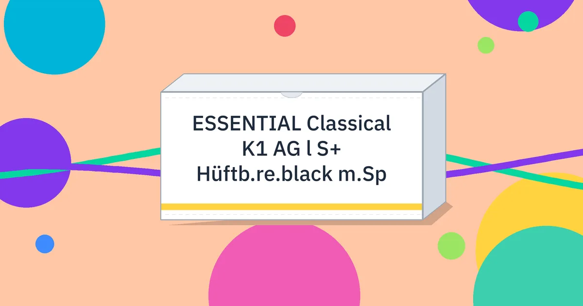 Symbolbild: Packung mit der Aufschrift ESSENTIAL Classical K1 AG l S+ Hüftb.re.black m.Sp (PZN 17013662) – Verfügbarkeit und Bezug in Apotheken in Frankfurt am Main