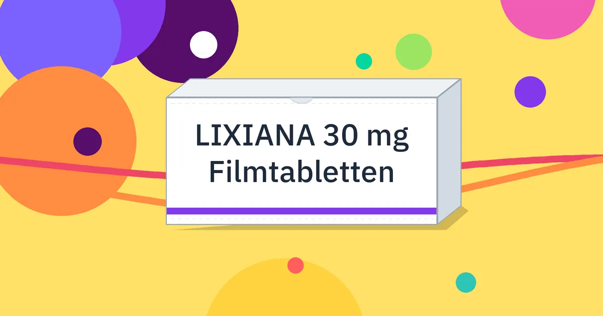 Symbolbild: Packung mit der Aufschrift LIXIANA 30 mg Filmtabletten (PZN 16909379) – Verfügbarkeit und Bezug in Apotheken in Frankfurt am Main