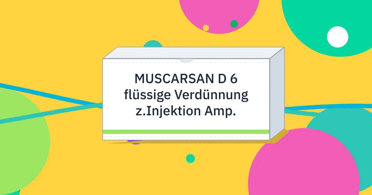 Symbolbild: Packung mit der Aufschrift MUSCARSAN D 6 flüssige Verdünnung z.Injektion Amp. (PZN 04261275) – Verfügbarkeit und Bezug in Apotheken in Frankfurt am Main