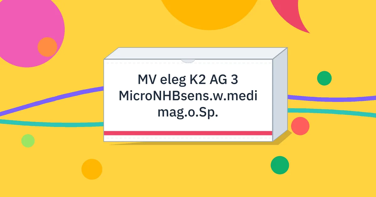 Symbolbild: Packung mit der Aufschrift MV eleg K2 AG 3 MicroNHBsens.w.medi mag.o.Sp. (PZN 15725223) – Verfügbarkeit und Bezug in Apotheken in Frankfurt am Main
