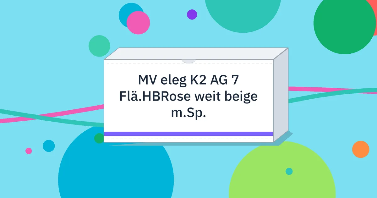 Symbolbild: Packung mit der Aufschrift MV eleg K2 AG 7 Flä.HBRose weit beige m.Sp. (PZN 15720668) – Verfügbarkeit und Bezug in Apotheken in Frankfurt am Main