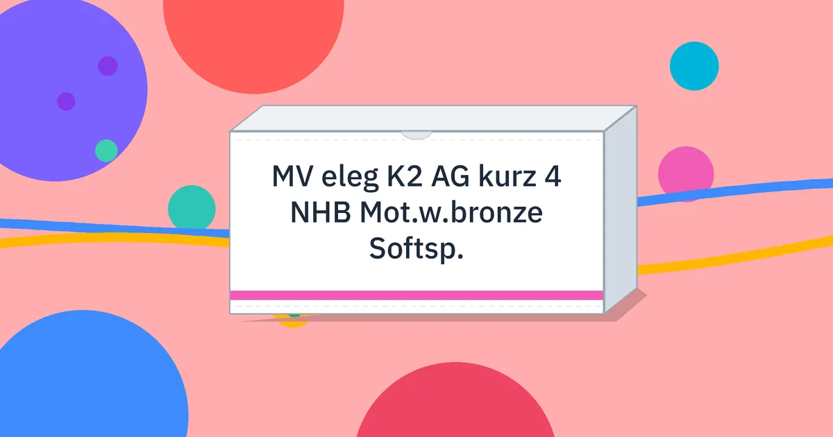 Symbolbild: Packung mit der Aufschrift MV eleg K2 AG kurz 4 NHB Mot.w.bronze Softsp. (PZN 15712982) – Verfügbarkeit und Bezug in Apotheken in Frankfurt am Main