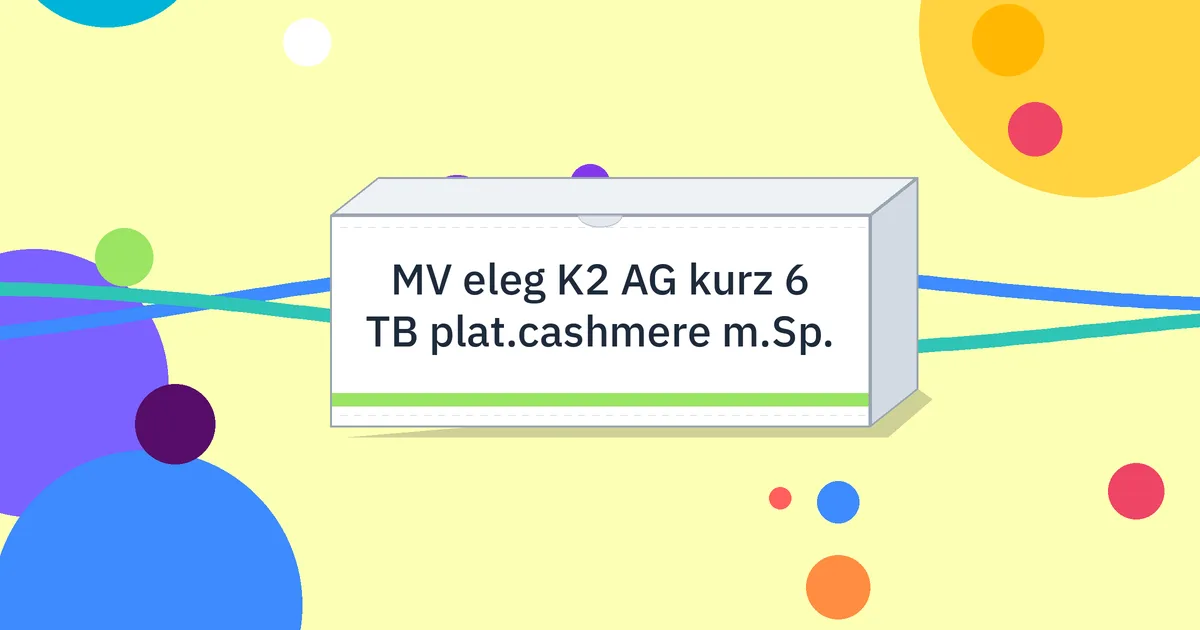 Symbolbild: Packung mit der Aufschrift MV eleg K2 AG kurz 6 TB plat.cashmere m.Sp. (PZN 14672619) – Verfügbarkeit und Bezug in Apotheken in Frankfurt am Main