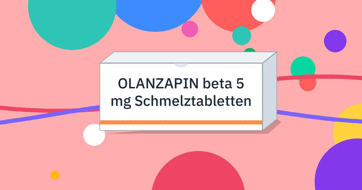 Symbolbild: Packung mit der Aufschrift OLANZAPIN beta 5 mg Schmelztabletten (PZN 08833099) – Verfügbarkeit und Bezug in Apotheken in Frankfurt am Main