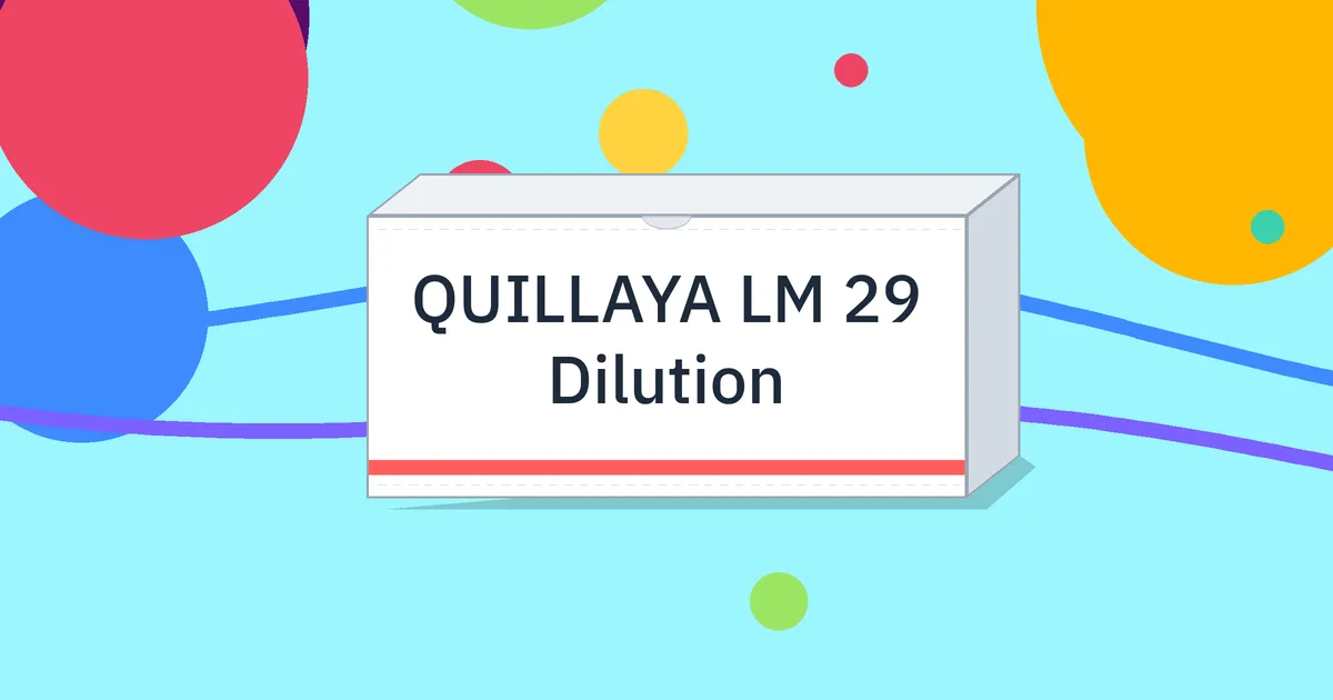 Symbolbild: Packung mit der Aufschrift QUILLAYA LM 29 Dilution (PZN 13675248) – Verfügbarkeit und Bezug in Apotheken in Frankfurt am Main