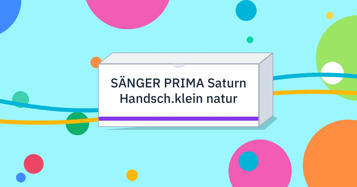 Symbolbild: Packung mit der Aufschrift SÄNGER PRIMA Saturn Handsch.klein natur (PZN 01071137) – Verfügbarkeit und Bezug in Apotheken in Frankfurt am Main