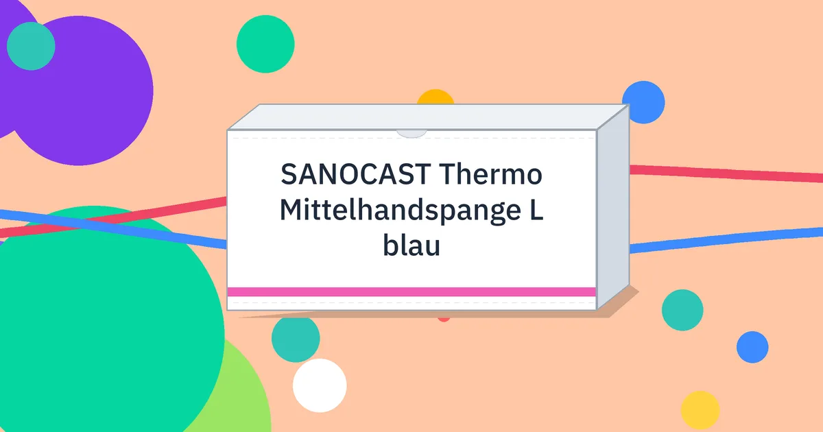 Symbolbild: Packung mit der Aufschrift SANOCAST Thermo Mittelhandspange L blau (PZN 15260037) – Verfügbarkeit und Bezug in Apotheken in Frankfurt am Main