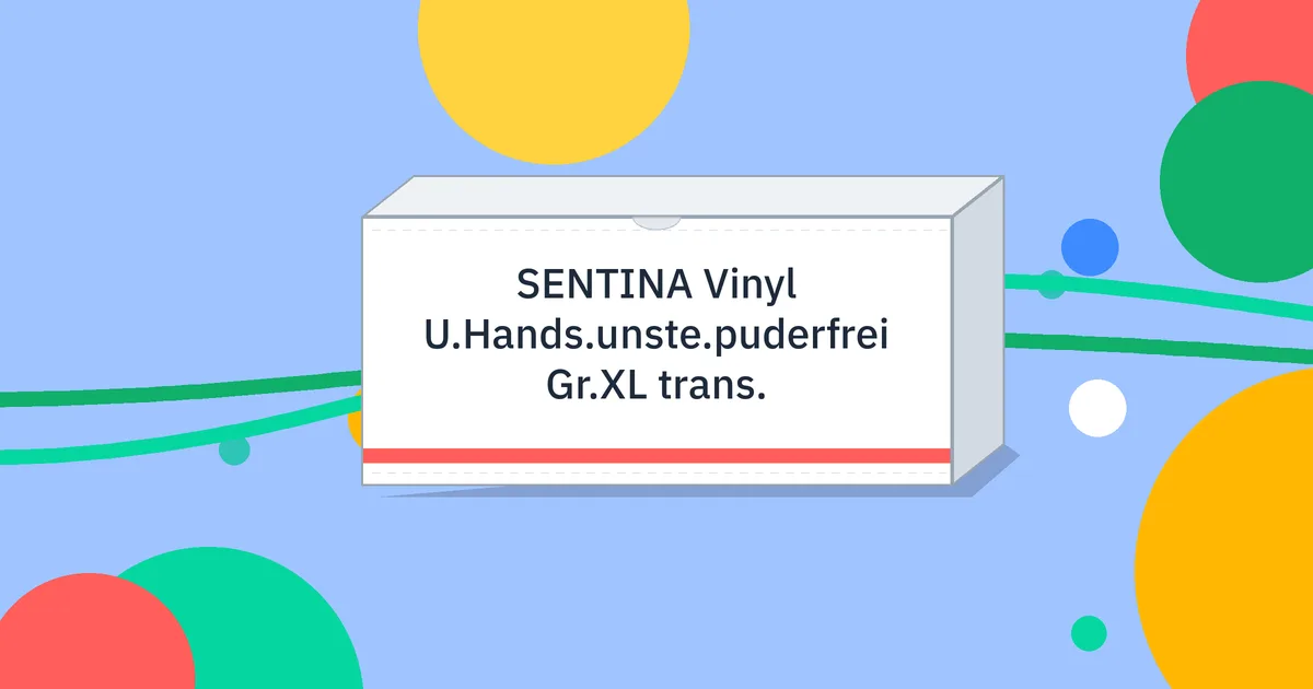 Symbolbild: Packung mit der Aufschrift SENTINA Vinyl U.Hands.unste.puderfrei Gr.XL trans. (PZN 20550369) – Verfügbarkeit und Bezug in Apotheken in Frankfurt am Main