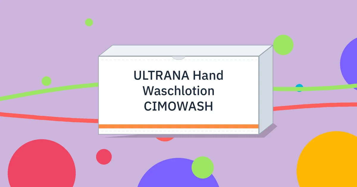Symbolbild: Packung mit der Aufschrift ULTRANA Hand Waschlotion CIMOWASH (PZN 17931777) – Verfügbarkeit und Bezug in Apotheken in Frankfurt am Main