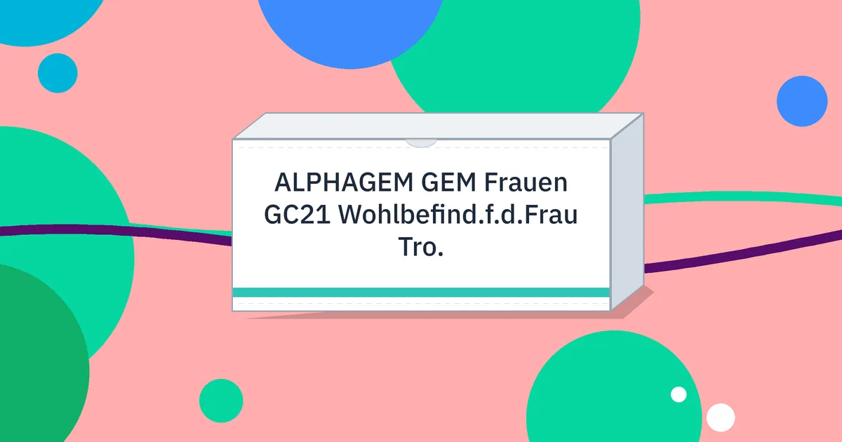 Symbolbild: Packung mit der Aufschrift ALPHAGEM GEM Frauen GC21 Wohlbefind.f.d.Frau Tro. (PZN 20296669) – Verfügbarkeit und Bezug in Apotheken in Frankfurt am Main