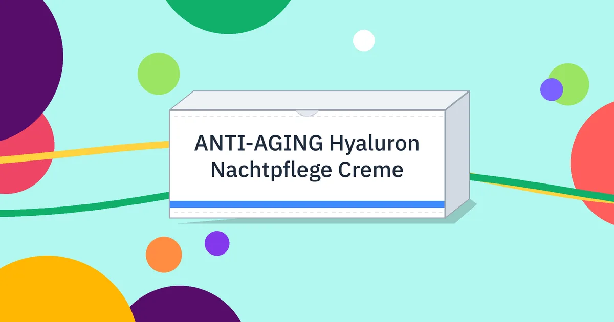 Symbolbild: Packung mit der Aufschrift ANTI-AGING Hyaluron Nachtpflege Creme (PZN 17607143) – Verfügbarkeit und Bezug in Apotheken in Frankfurt am Main