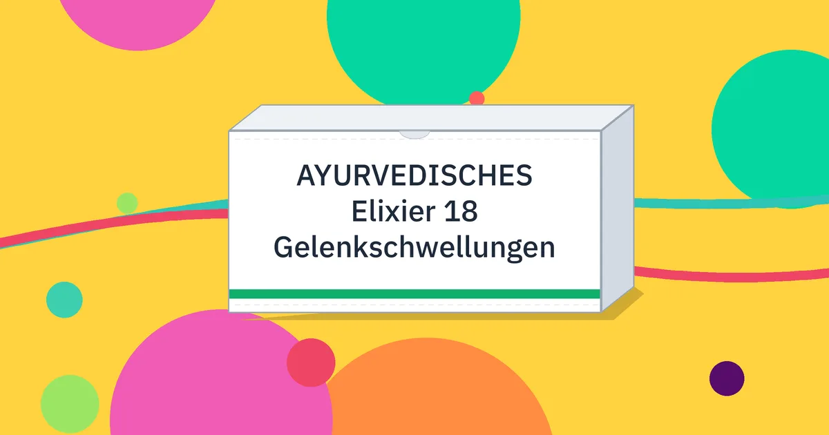 Symbolbild: Packung mit der Aufschrift AYURVEDISCHES Elixier 18 Gelenkschwellungen (PZN 07252213) – Verfügbarkeit und Bezug in Apotheken in Frankfurt am Main