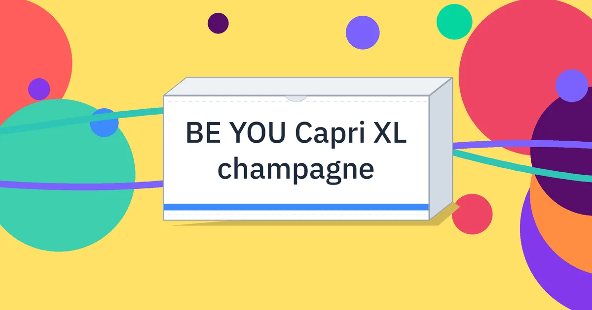 Symbolbild: Packung mit der Aufschrift BE YOU Capri XL champagne (PZN 20720481) – Verfügbarkeit und Bezug in Apotheken in Frankfurt am Main