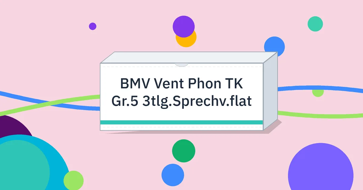 Symbolbild: Packung mit der Aufschrift BMV Vent Phon TK Gr.5 3tlg.Sprechv.flat (PZN 18385549) – Verfügbarkeit und Bezug in Apotheken in Frankfurt am Main