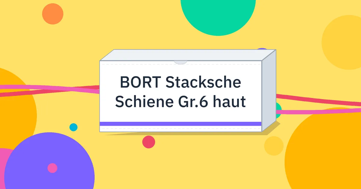 Symbolbild: Packung mit der Aufschrift BORT Stacksche Schiene Gr.6 haut (PZN 02811406) – Verfügbarkeit und Bezug in Apotheken in Frankfurt am Main