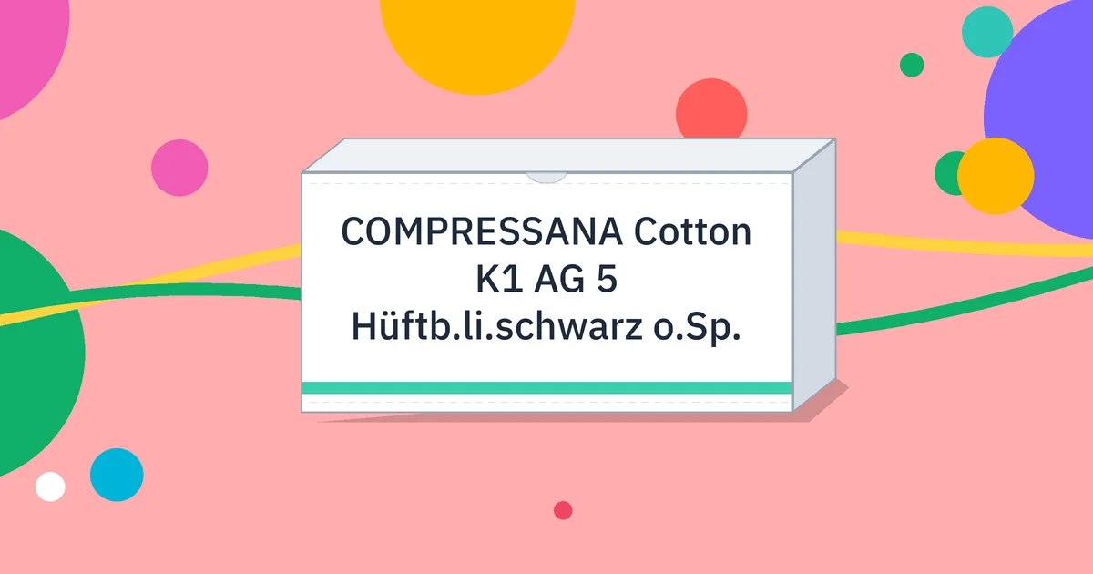 Symbolbild: Packung mit der Aufschrift COMPRESSANA Cotton K1 AG 5 Hüftb.li.schwarz o.Sp. (PZN 12980736) – Verfügbarkeit und Bezug in Apotheken in Frankfurt am Main