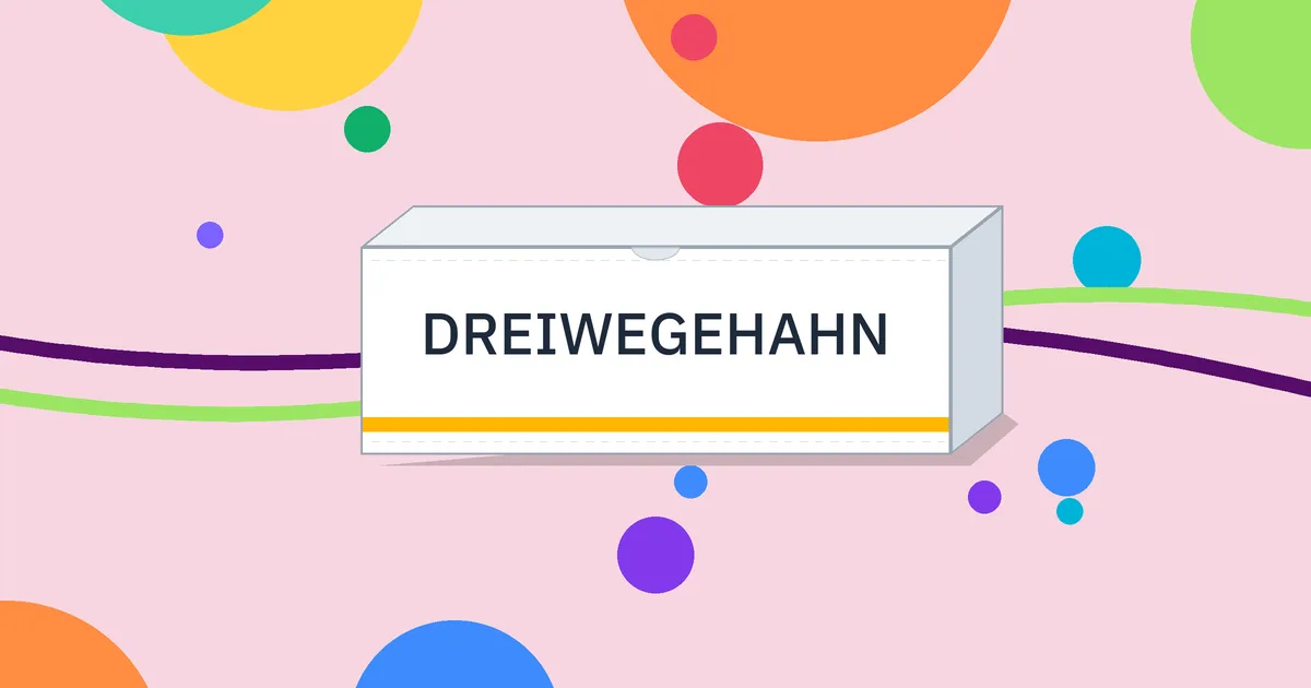 Symbolbild: Packung mit der Aufschrift DREIWEGEHAHN (PZN 17506005) – Verfügbarkeit und Bezug in Apotheken in Frankfurt am Main