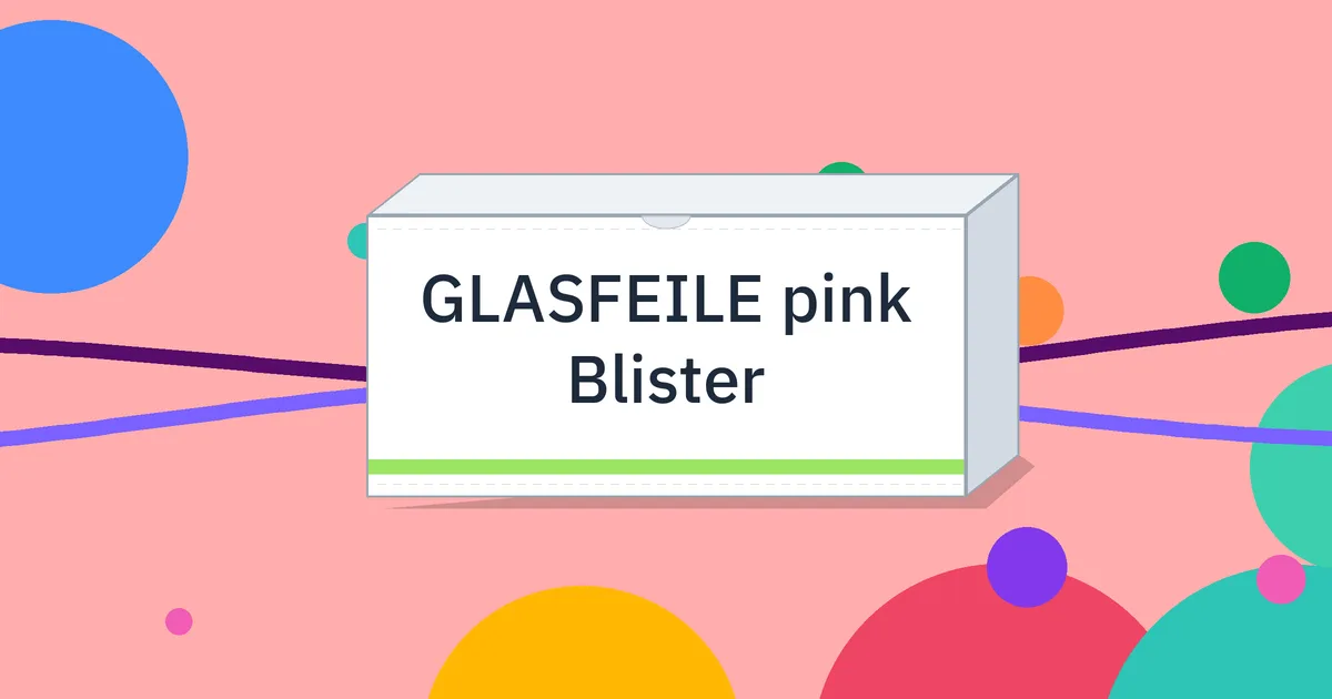 Symbolbild: Packung mit der Aufschrift GLASFEILE pink Blister (PZN 10350095) – Verfügbarkeit und Bezug in Apotheken in Frankfurt am Main