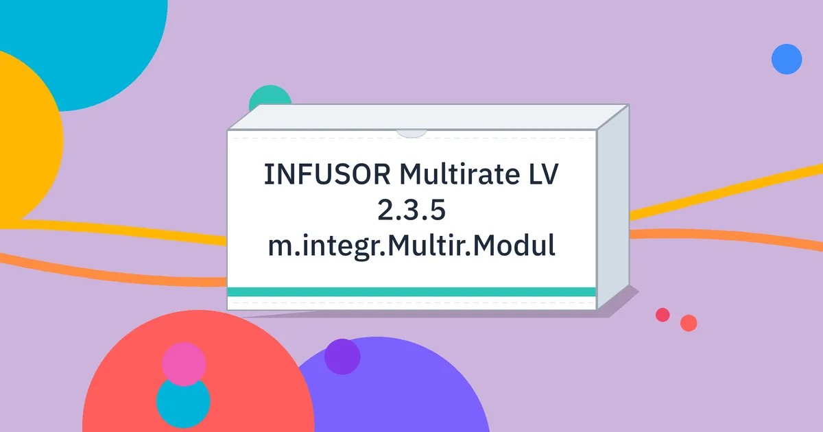 Symbolbild: Packung mit der Aufschrift INFUSOR Multirate LV 2.3.5 m.integr.Multir.Modul (PZN 04864789) – Verfügbarkeit und Bezug in Apotheken in Frankfurt am Main