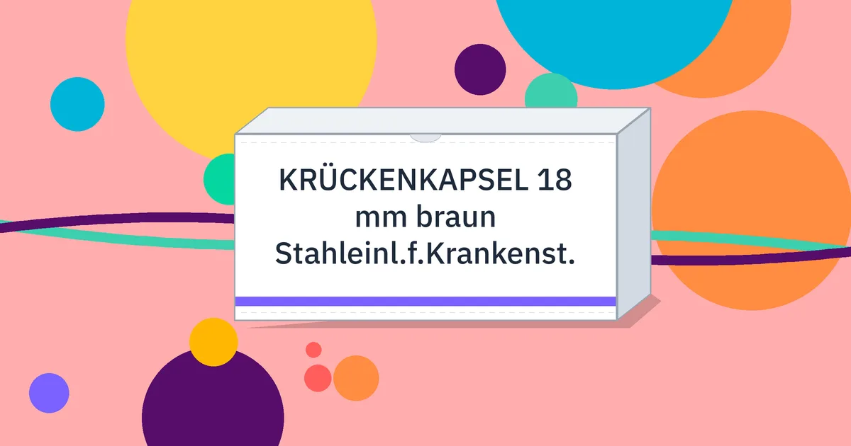 Symbolbild: Packung mit der Aufschrift KRÜCKENKAPSEL 18 mm braun Stahleinl.f.Krankenst. (PZN 04433262) – Verfügbarkeit und Bezug in Apotheken in Frankfurt am Main