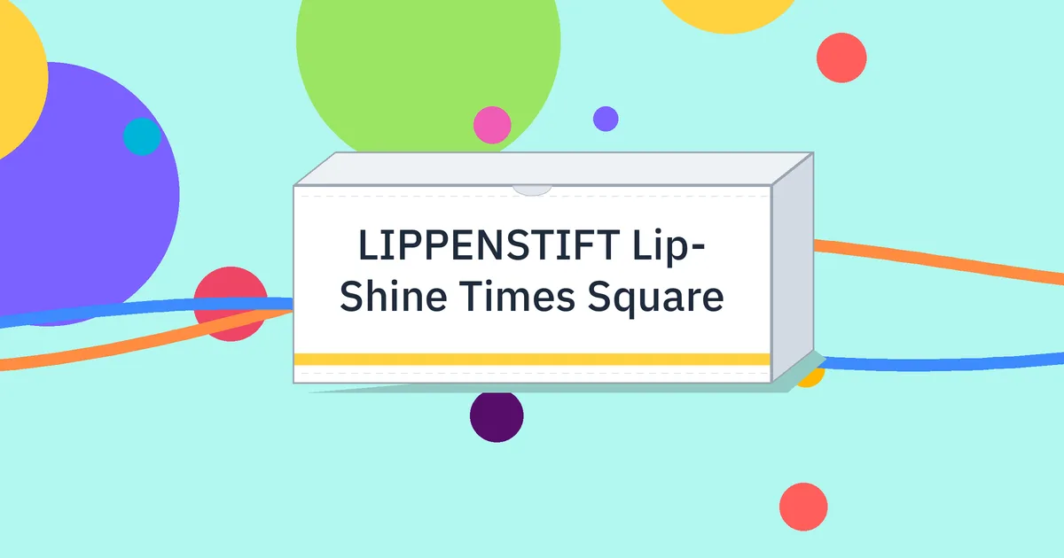 Symbolbild: Packung mit der Aufschrift LIPPENSTIFT Lip-Shine Times Square (PZN 19169339) – Verfügbarkeit und Bezug in Apotheken in Frankfurt am Main