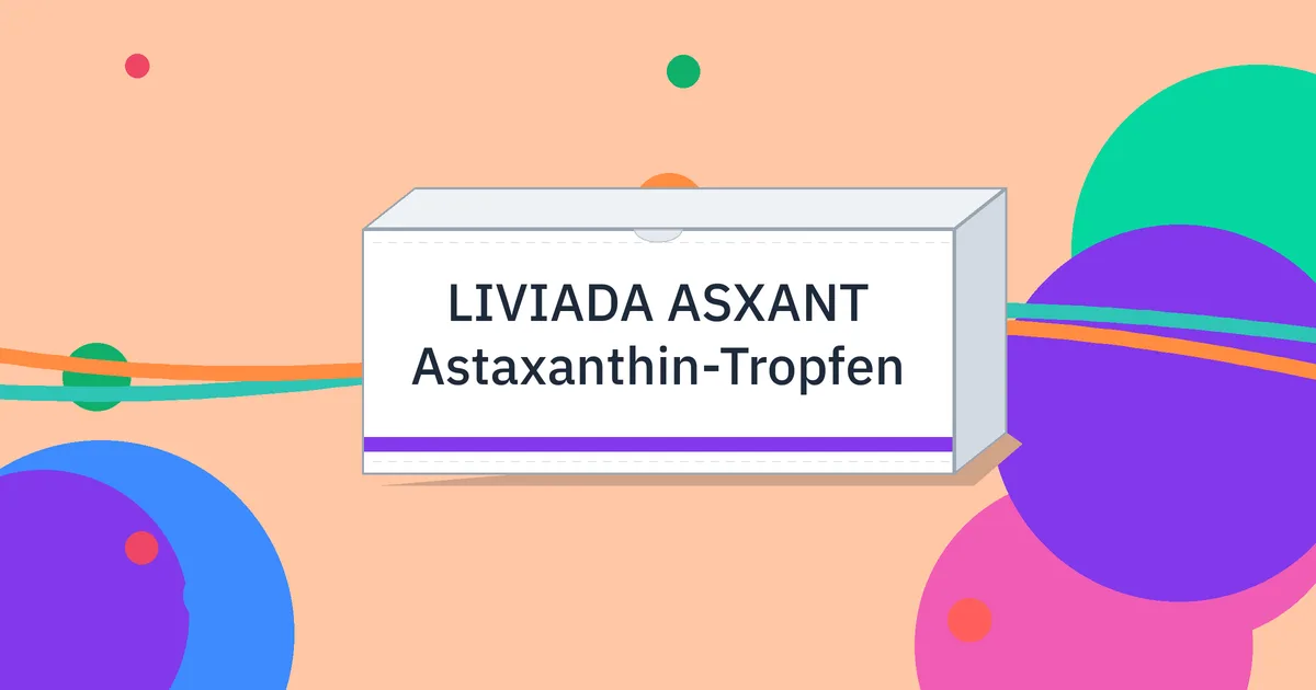 Symbolbild: Packung mit der Aufschrift LIVIADA ASXANT Astaxanthin-Tropfen (PZN 20279949) – Verfügbarkeit und Bezug in Apotheken in Frankfurt am Main