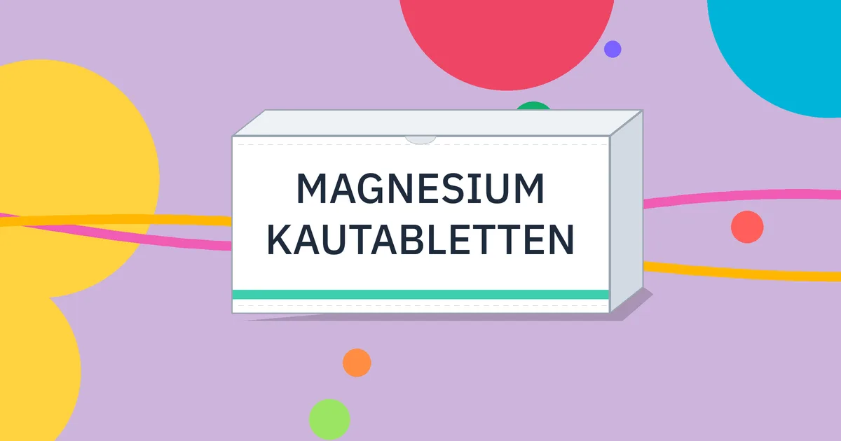 Symbolbild: Packung mit der Aufschrift MAGNESIUM KAUTABLETTEN (PZN 02519746) – Verfügbarkeit und Bezug in Apotheken in Frankfurt am Main