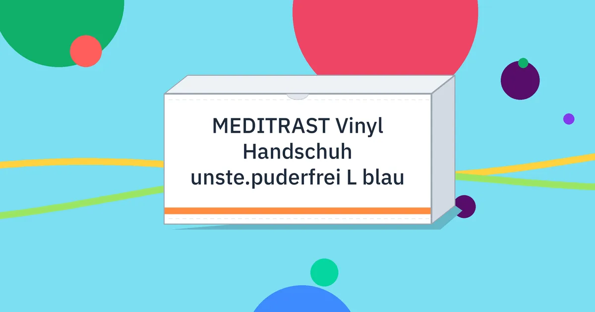 Symbolbild: Packung mit der Aufschrift MEDITRAST Vinyl Handschuh unste.puderfrei L blau (PZN 13511133) – Verfügbarkeit und Bezug in Apotheken in Frankfurt am Main