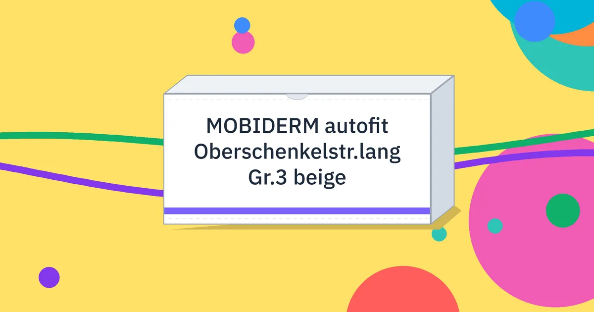 Symbolbild: Packung mit der Aufschrift MOBIDERM autofit Oberschenkelstr.lang Gr.3 beige (PZN 13970183) – Verfügbarkeit und Bezug in Apotheken in Frankfurt am Main