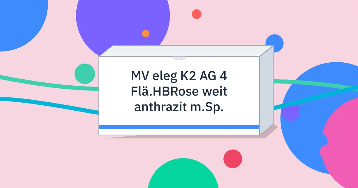 Symbolbild: Packung mit der Aufschrift MV eleg K2 AG 4 Flä.HBRose weit anthrazit m.Sp. (PZN 15719530) – Verfügbarkeit und Bezug in Apotheken in Frankfurt am Main