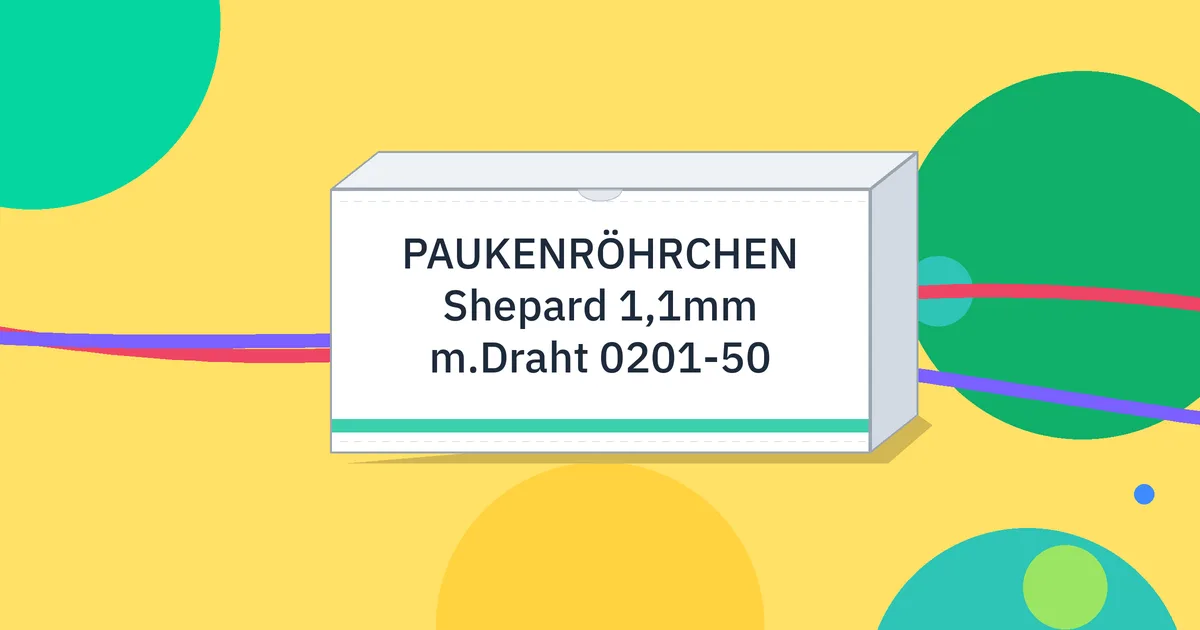 Symbolbild: Packung mit der Aufschrift PAUKENRÖHRCHEN Shepard 1,1mm m.Draht 0201-50 (PZN 00184299) – Verfügbarkeit und Bezug in Apotheken in Frankfurt am Main