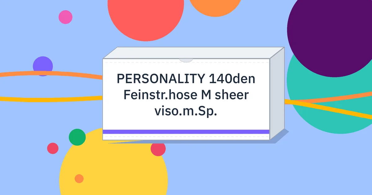 Symbolbild: Packung mit der Aufschrift PERSONALITY 140den Feinstr.hose M sheer viso.m.Sp. (PZN 16189117) – Verfügbarkeit und Bezug in Apotheken in Frankfurt am Main