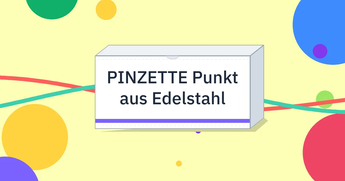 Symbolbild: Packung mit der Aufschrift PINZETTE Punkt aus Edelstahl (PZN 09755303) – Verfügbarkeit und Bezug in Apotheken in Frankfurt am Main