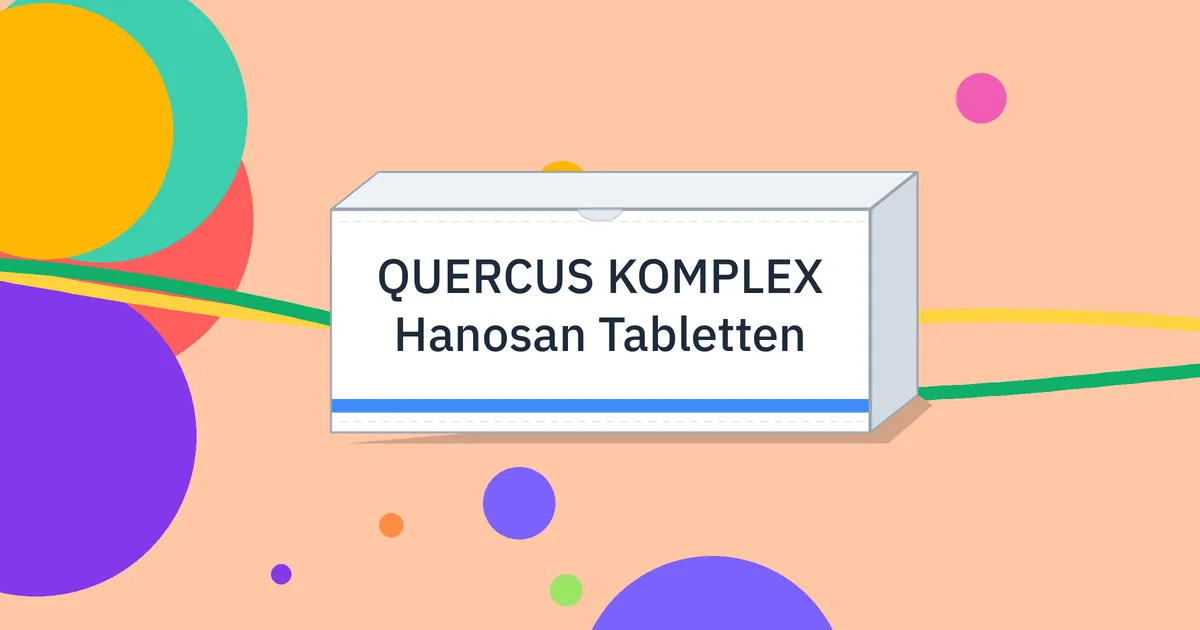 Symbolbild: Packung mit der Aufschrift QUERCUS KOMPLEX Hanosan Tabletten (PZN 06140481) – Verfügbarkeit und Bezug in Apotheken in Frankfurt am Main