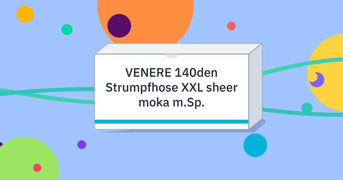 Symbolbild: Packung mit der Aufschrift VENERE 140den Strumpfhose XXL sheer moka m.Sp. (PZN 16171382) – Verfügbarkeit und Bezug in Apotheken in Frankfurt am Main