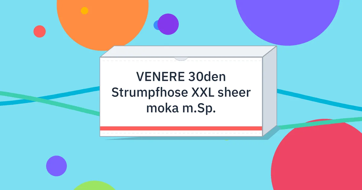 Symbolbild: Packung mit der Aufschrift VENERE 30den Strumpfhose XXL sheer moka m.Sp. (PZN 16172140) – Verfügbarkeit und Bezug in Apotheken in Frankfurt am Main