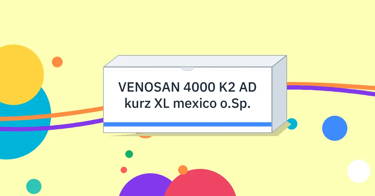 Symbolbild: Packung mit der Aufschrift VENOSAN 4000 K2 AD kurz XL mexico o.Sp. (PZN 14423879) – Verfügbarkeit und Bezug in Apotheken in Frankfurt am Main