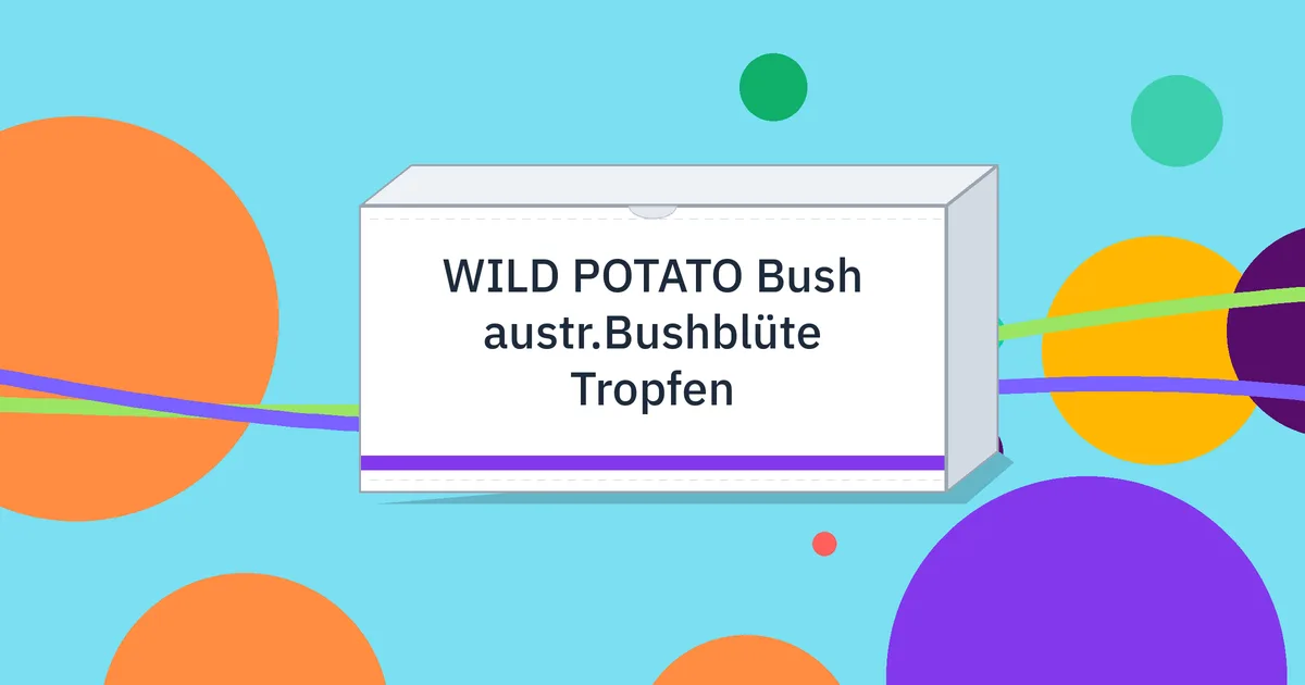 Symbolbild: Packung mit der Aufschrift WILD POTATO Bush austr.Bushblüte Tropfen (PZN 06126995) – Verfügbarkeit und Bezug in Apotheken in Frankfurt am Main