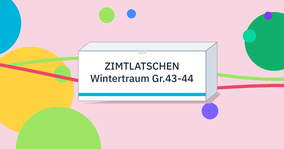 Symbolbild: Packung mit der Aufschrift ZIMTLATSCHEN Wintertraum Gr.43-44 (PZN 11731037) – Verfügbarkeit und Bezug in Apotheken in Frankfurt am Main