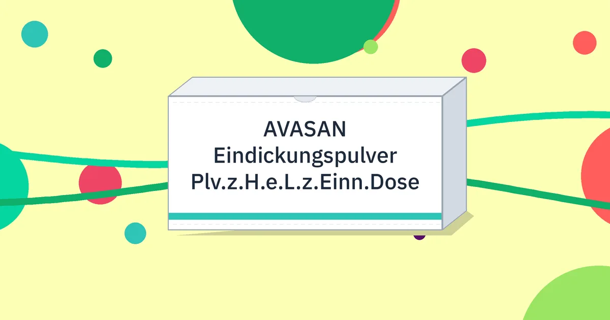 Symbolbild: Packung mit der Aufschrift AVASAN Eindickungspulver Plv.z.H.e.L.z.Einn.Dose (PZN 19764556) – Verfügbarkeit und Bezug in Apotheken in Frankfurt am Main