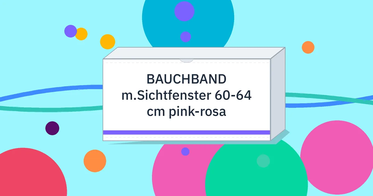 Symbolbild: Packung mit der Aufschrift BAUCHBAND m.Sichtfenster 60-64 cm pink-rosa (PZN 17838003) – Verfügbarkeit und Bezug in Apotheken in Frankfurt am Main