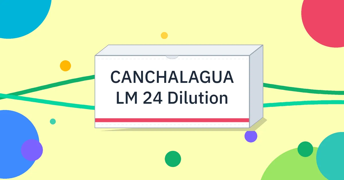 Symbolbild: Packung mit der Aufschrift CANCHALAGUA LM 24 Dilution (PZN 13412655) – Verfügbarkeit und Bezug in Apotheken in Frankfurt am Main