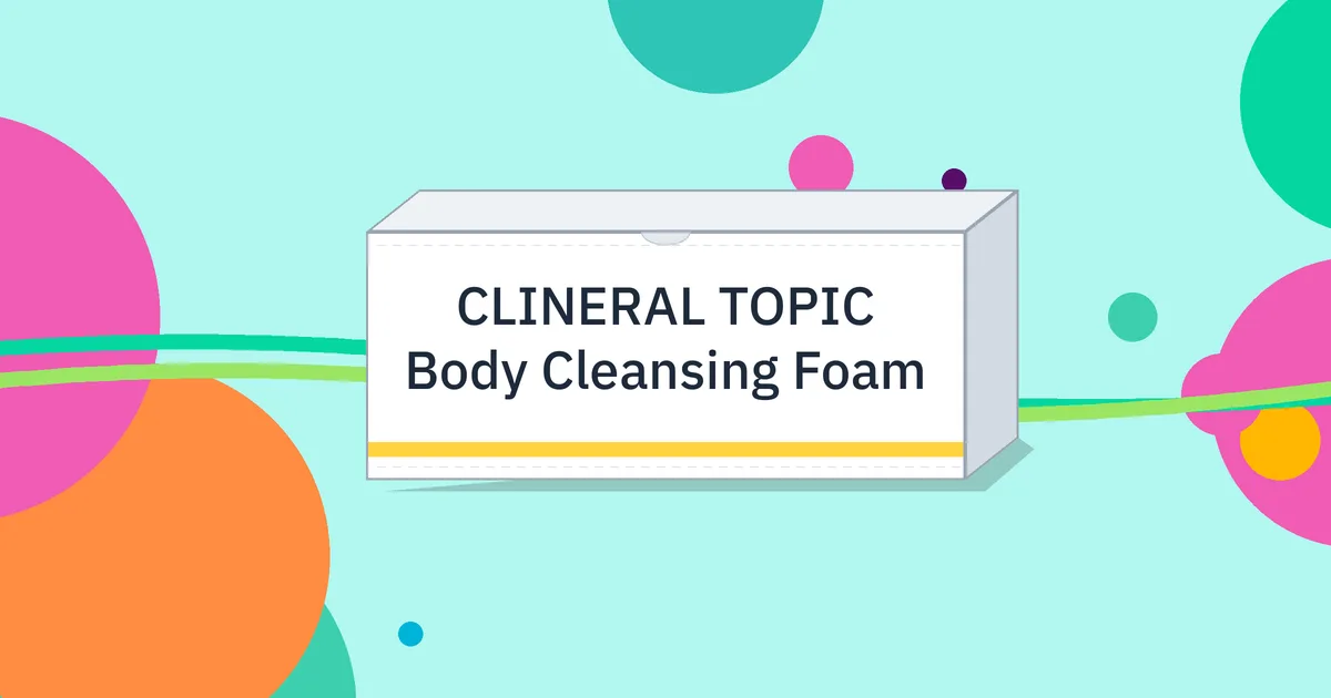 Symbolbild: Packung mit der Aufschrift CLINERAL TOPIC Body Cleansing Foam (PZN 12460008) – Verfügbarkeit und Bezug in Apotheken in Frankfurt am Main