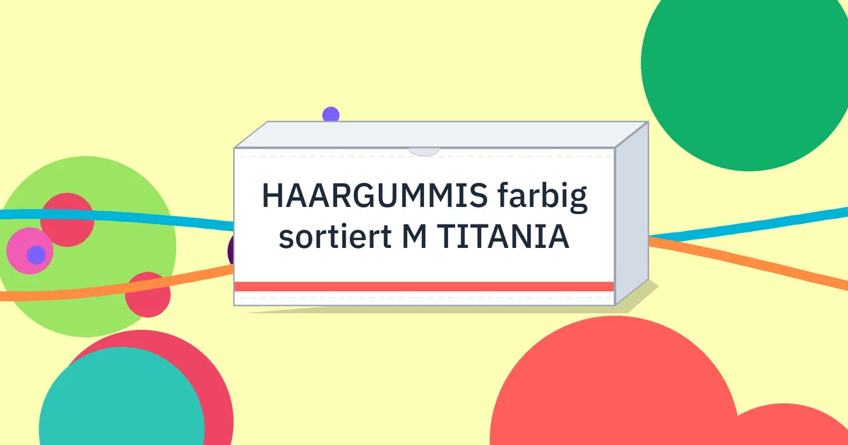 Symbolbild: Packung mit der Aufschrift HAARGUMMIS farbig sortiert M TITANIA (PZN 09884199) – Verfügbarkeit und Bezug in Apotheken in Frankfurt am Main