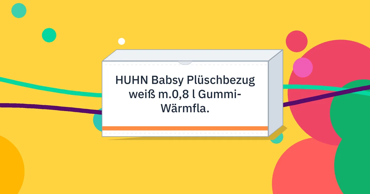 Symbolbild: Packung mit der Aufschrift HUHN Babsy Plüschbezug weiß m.0,8 l Gummi-Wärmfla. (PZN 12358244) – Verfügbarkeit und Bezug in Apotheken in Frankfurt am Main