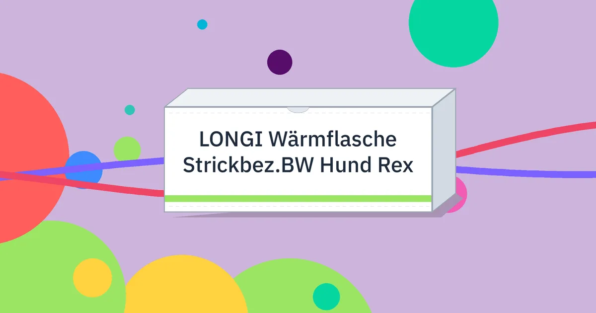 Symbolbild: Packung mit der Aufschrift LONGI Wärmflasche Strickbez.BW Hund Rex (PZN 17537796) – Verfügbarkeit und Bezug in Apotheken in Frankfurt am Main