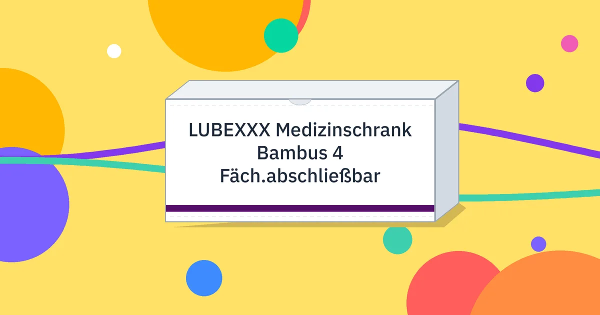 Symbolbild: Packung mit der Aufschrift LUBEXXX Medizinschrank Bambus 4 Fäch.abschließbar (PZN 19680925) – Verfügbarkeit und Bezug in Apotheken in Frankfurt am Main