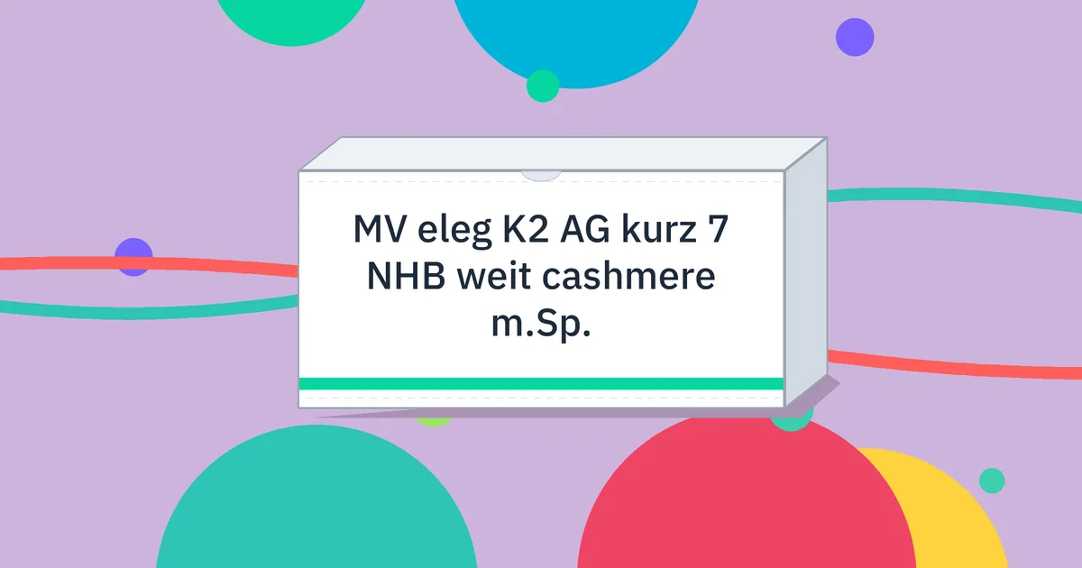 Symbolbild: Packung mit der Aufschrift MV eleg K2 AG kurz 7 NHB weit cashmere m.Sp. (PZN 15714231) – Verfügbarkeit und Bezug in Apotheken in Frankfurt am Main