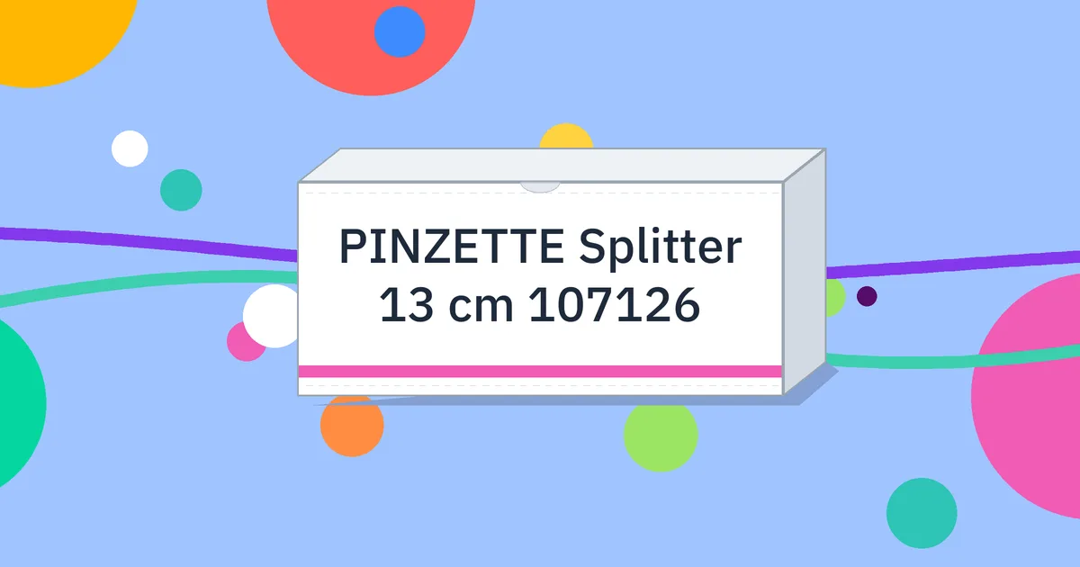 Symbolbild: Packung mit der Aufschrift PINZETTE Splitter 13 cm 107126 (PZN 00069954) – Verfügbarkeit und Bezug in Apotheken in Frankfurt am Main